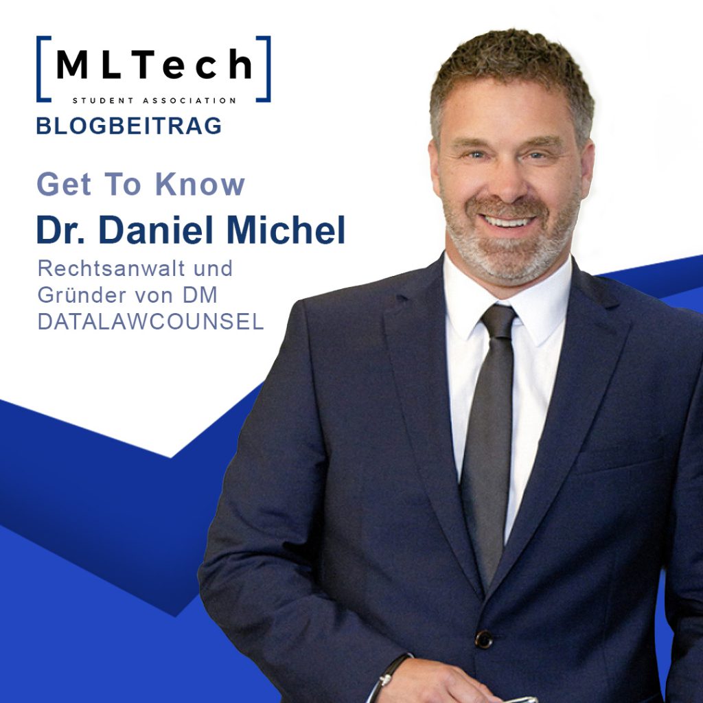 Get to know: Dr. Daniel Michel – Rechtsanwalt, Gründer & Data law ...